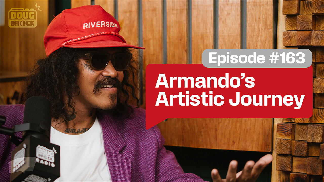 Armando Loko | DougBrock Radio Podcast Episode 163 - DOUGBROCK RADIO ...