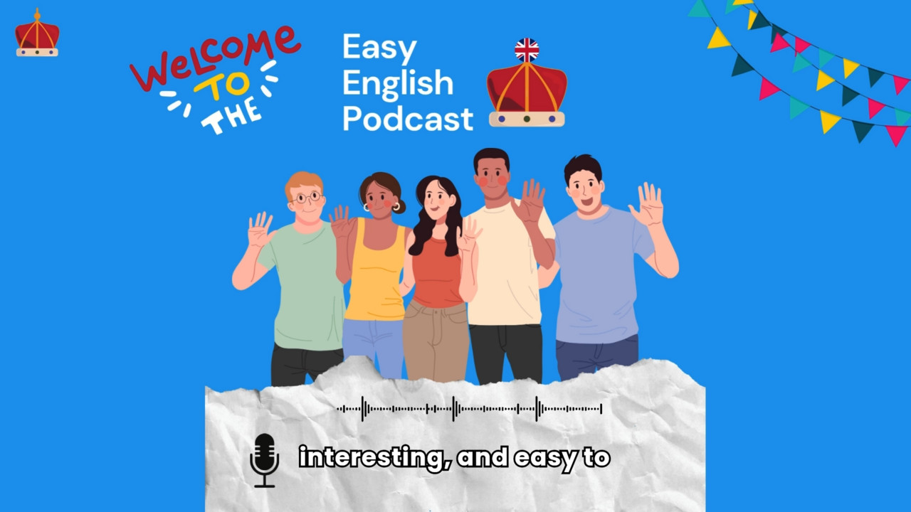 Easy English Podcast: Show Trailer - Easy English Podcast: Learn ...