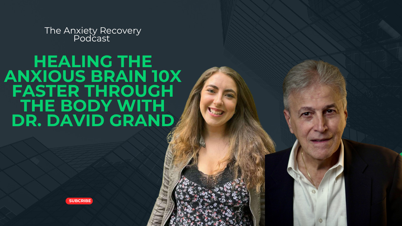 How to Heal Your Anxious Brain 10x faster Through the Body with Dr ...