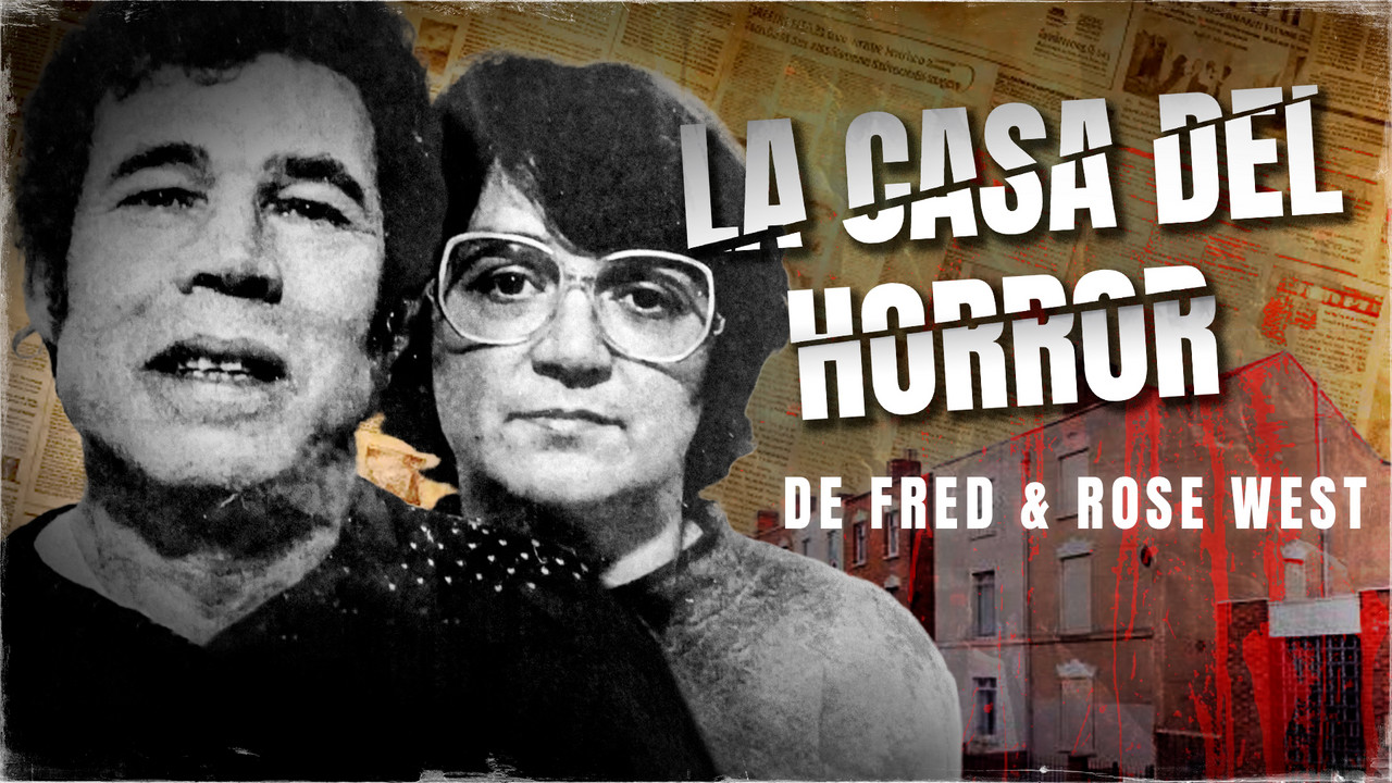 Fred y Rose West: La Casa de Cadáveres - Perturba2 | Podcast on Spotify