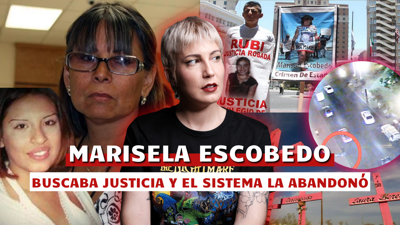 Marisela Escobedo y Rubí Marisol Frayre: feminicidio e impunidad en ...