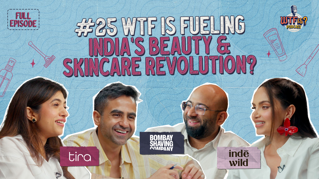 Tira, Bombay Shaving Co., Inde Wild | WTF is Fueling India's Beauty ...