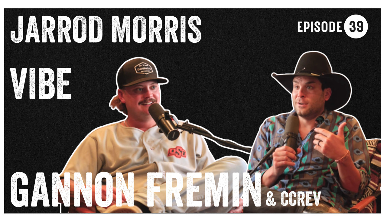 Ep #39 - Gannon Fremin (& CCREV) - The Jarrod Morris Vibe | Podcast on ...